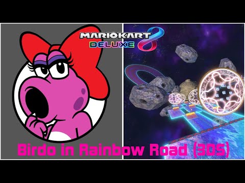 Mario Kart 8 Deluxe: Birdo in Rainbow Road (3DS) - YouTube