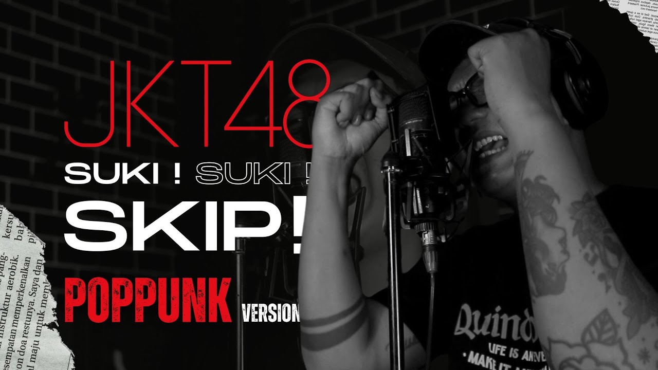 Suki! Suki! Skip! (Suka! Suka! Skip!) - JKT48 (POP PUNK / PUNK ROCK ...