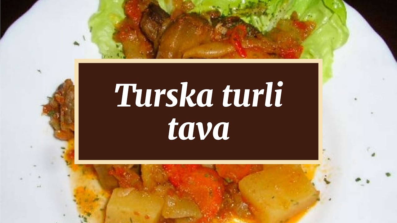 Turska turli tava - YouTube