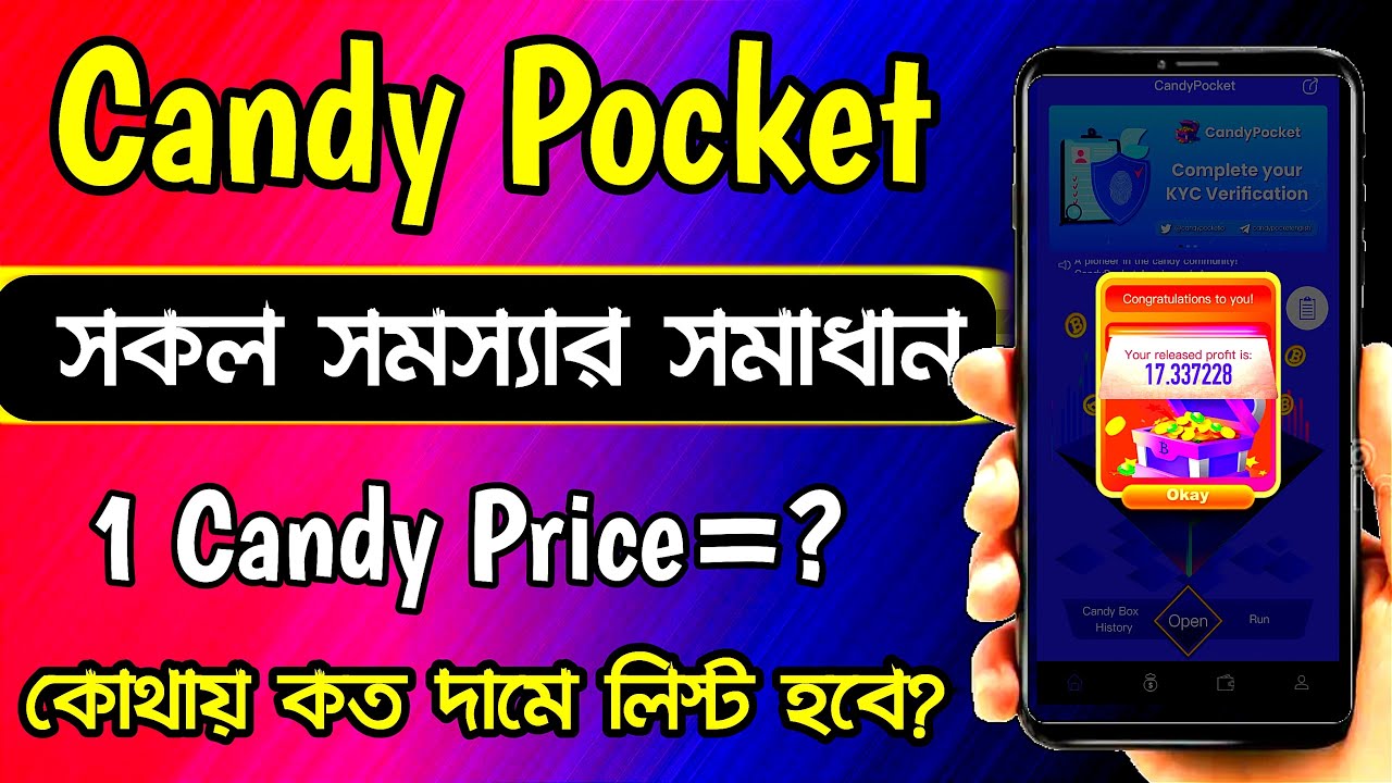 Candy Mining Price & Listing Update | Candy Pocket New Update 2023 ...