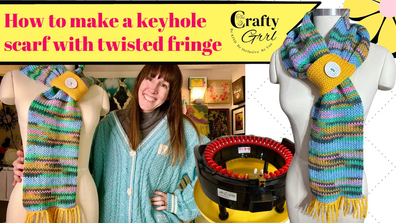 How to make a knitting machine keyhole scarf with twisted fringe # ...