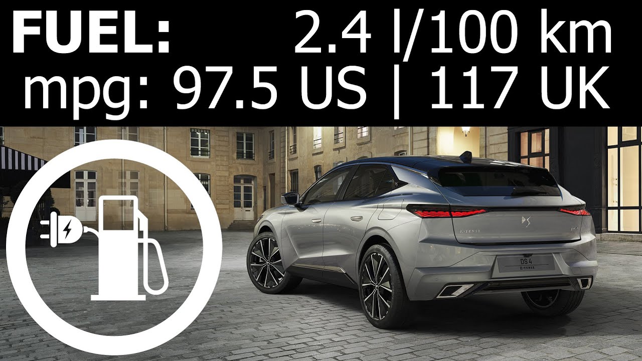 DS 4 E Tense 225 Hybrid Fuel Energy Power Consumption Economy Highway DS 4 E Tense 225 Hybrid Fuel Energy Power Consumption Economy Highway