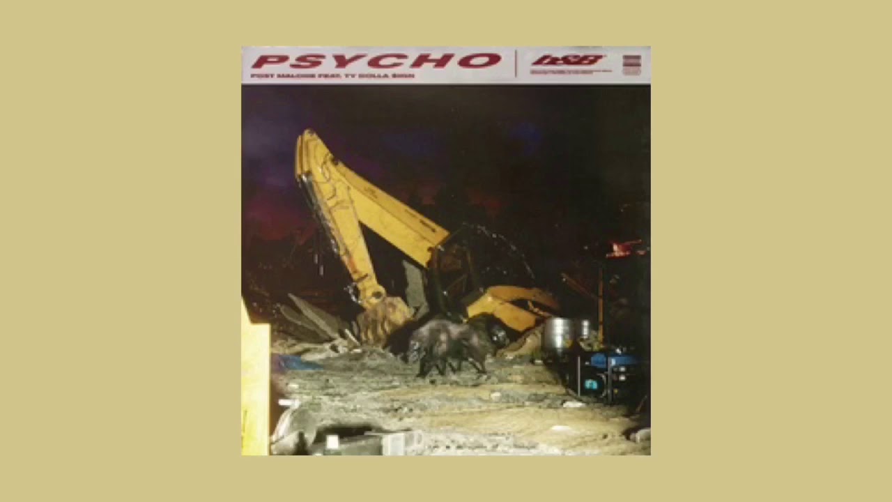 Post Malone Psycho Feat Ty Dolla Ign Audio Youtube Music 7189