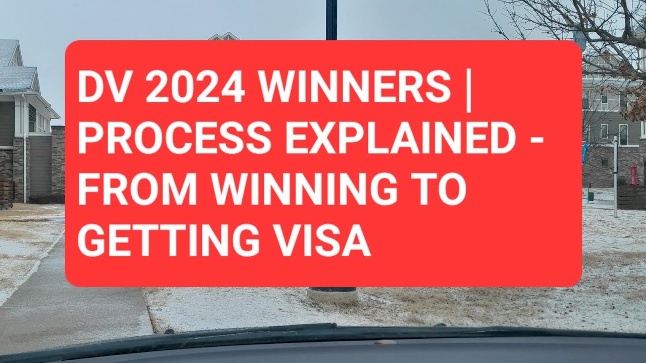 DV 2024 Winners | Step By Step Process explained From Winning To ...