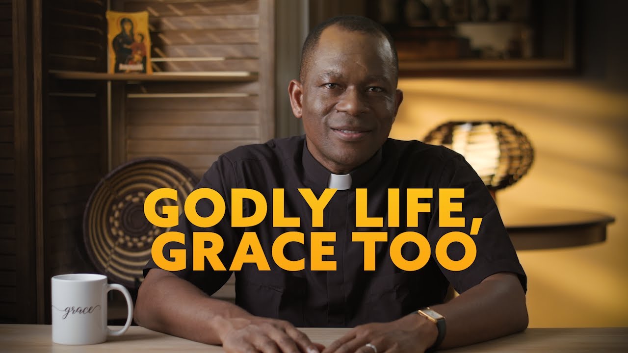 GODLY LIFE, GRACE TOO - YouTube
