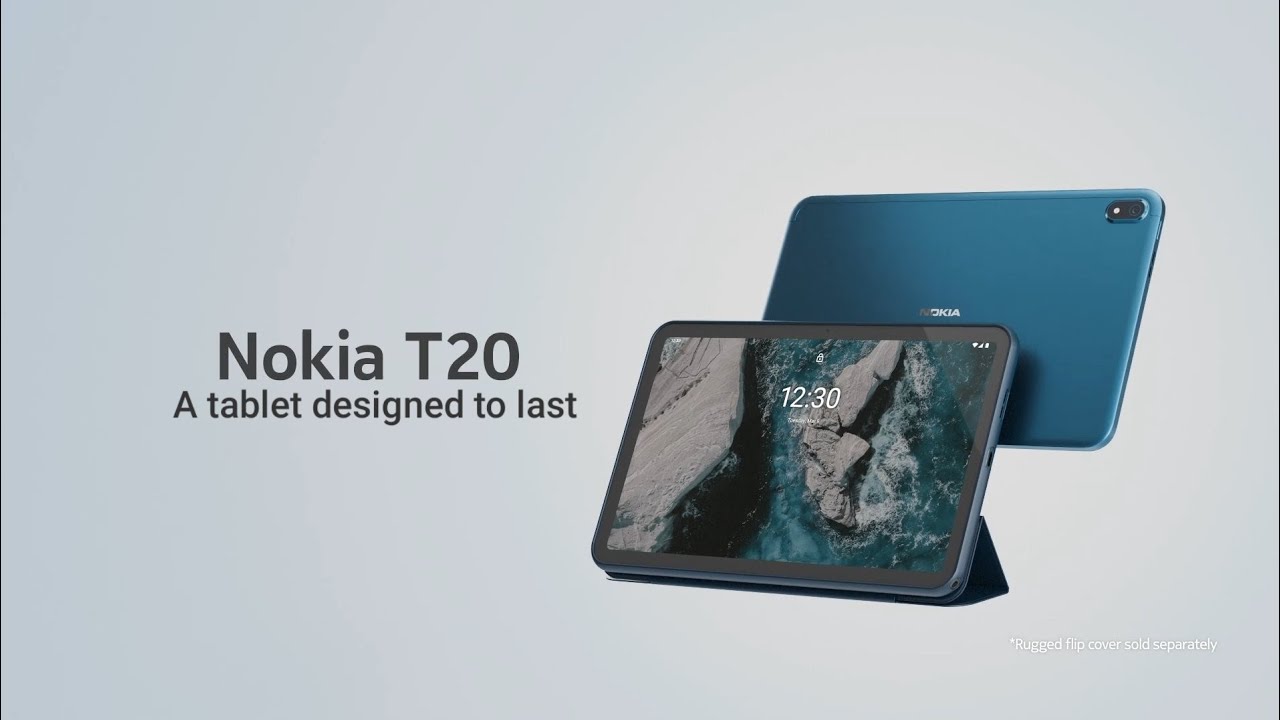 Nokia T20 Tablet: A tablet designed to last | Official Trailer - YouTube