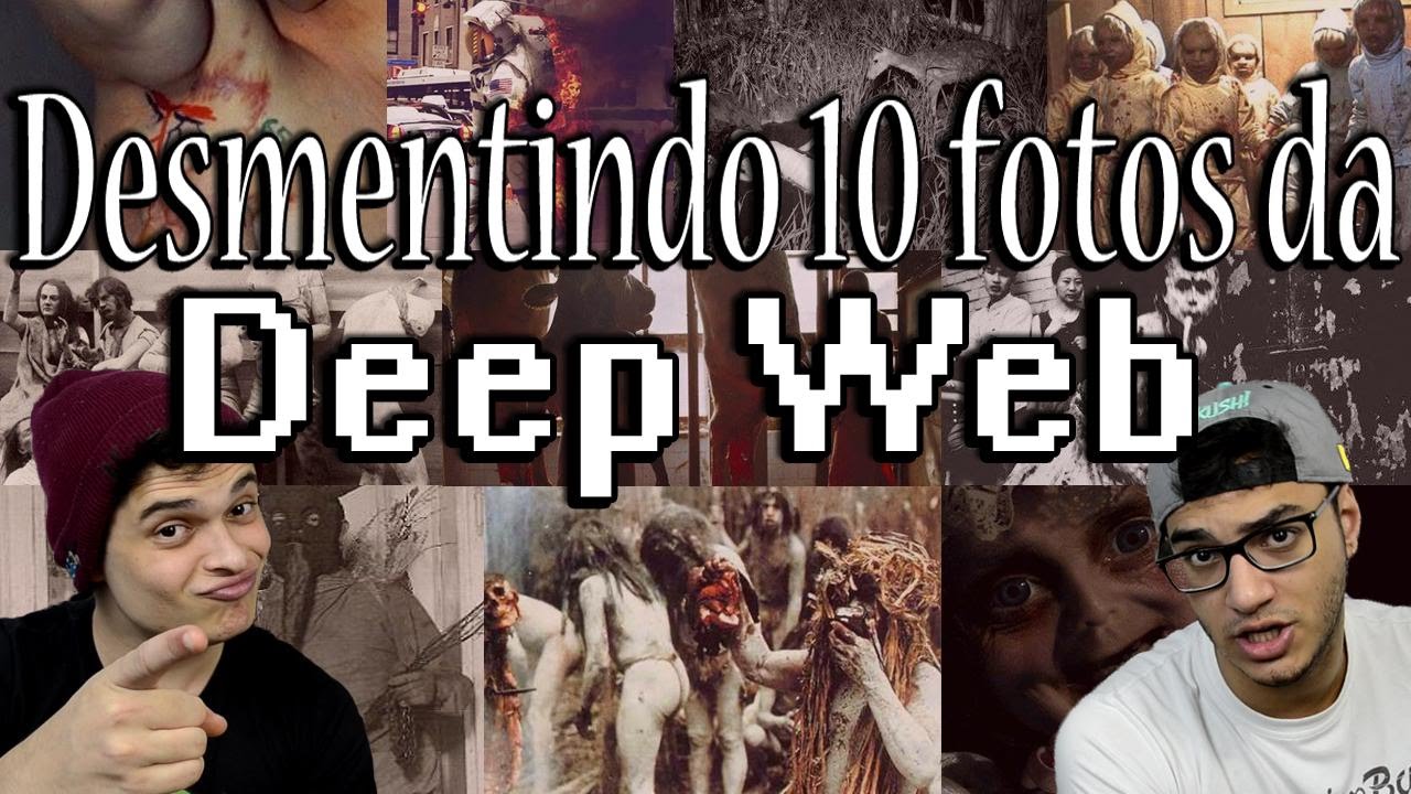 DESMENTINDO 10 FOTOS DA DEEP WEB - YouTube