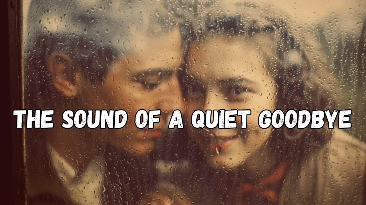 The Sound of a Quiet Goodbye/Acoustic Pop / Ballad, sad and warm, a ...