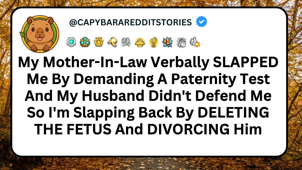 My Mother-In-Law Verbally SLAPPED Me By Demanding A Paternity Test And ...