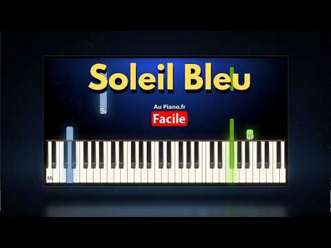 Bleu Soleil & Luiza – Soleil Bleu | Piano Tutorial Facile (Niveau Moyen) - Au Piano.Fr