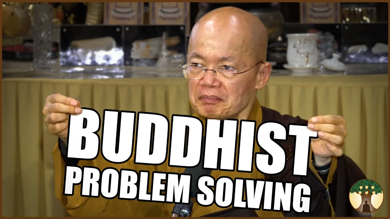 The Buddhist Problem Solving Method | Dharma Glimpse - YouTube