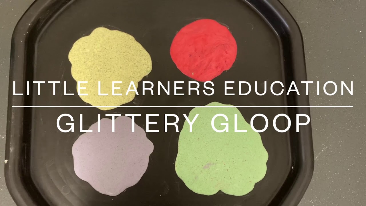 Little Learners Education - Glittery Gloop- Fun Science Experiments for ...