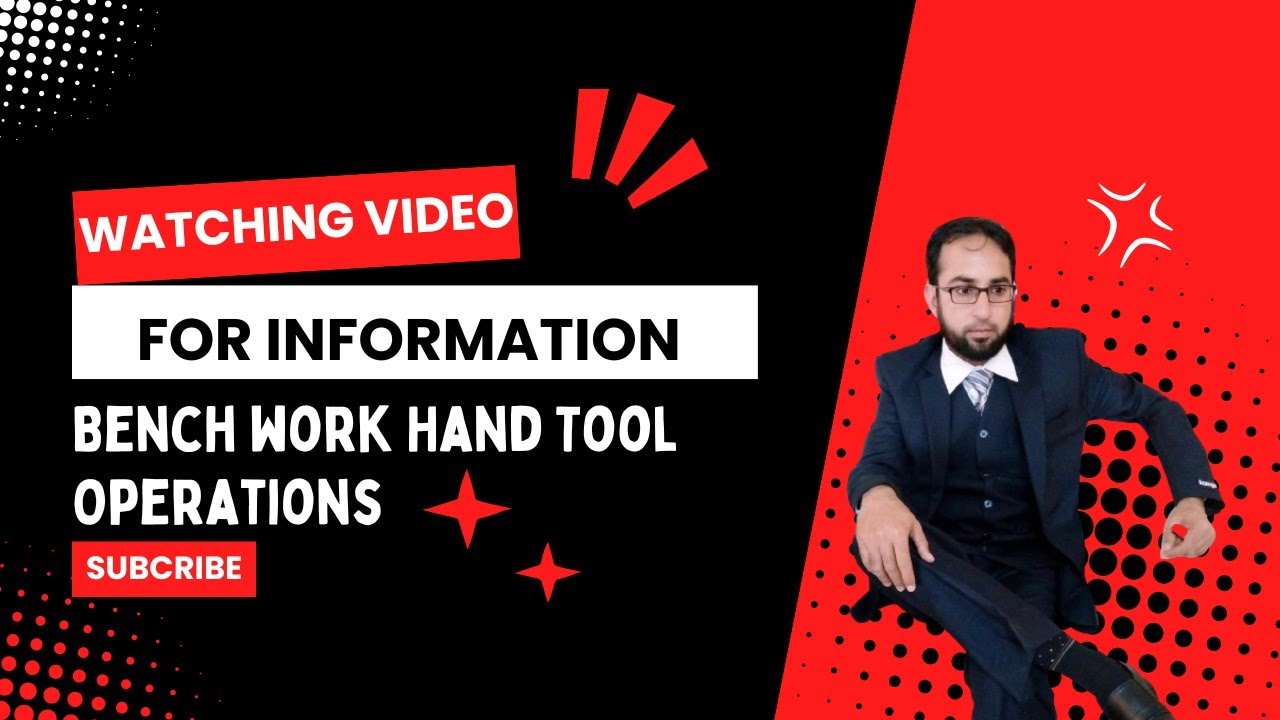 Information about bench work hand tool operations. - YouTube