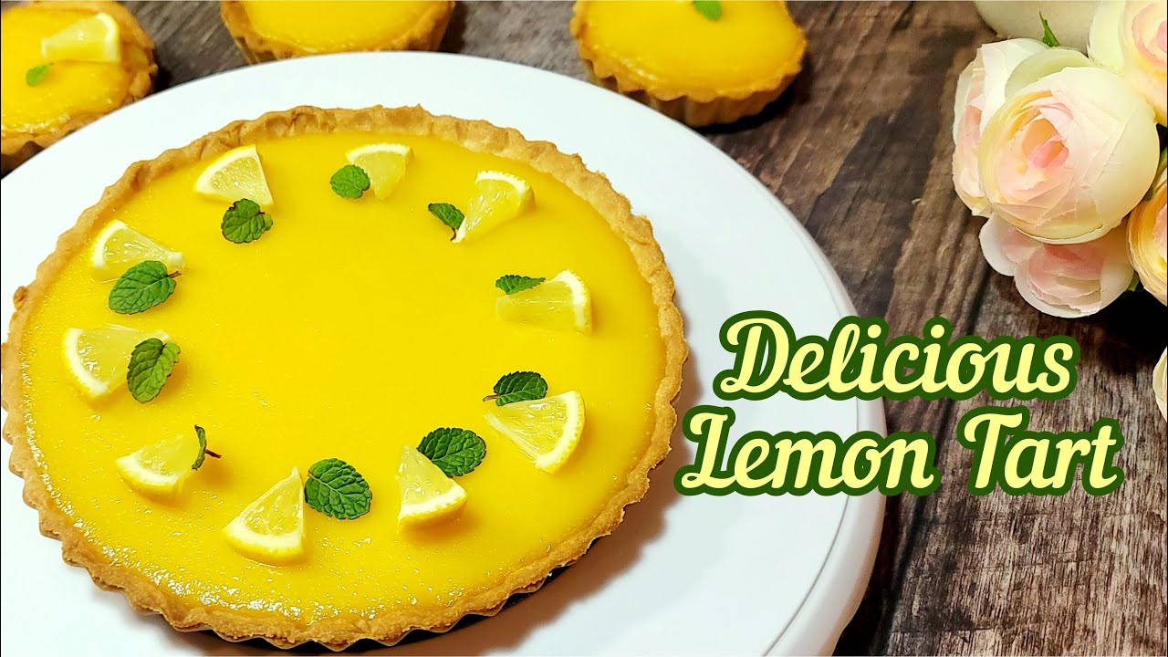 Lemon Tart Recipe | How to Make Lemon Tart at Home | Easy Tart Crust # ...
