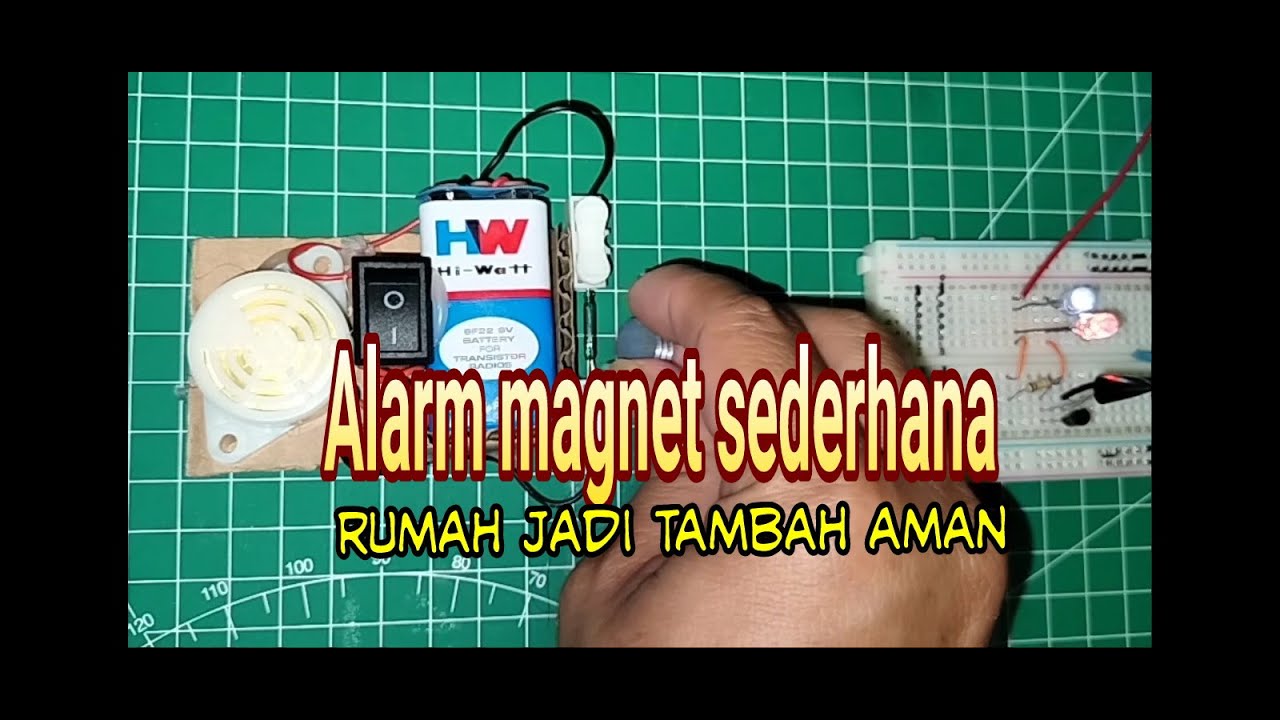Membuat alarm sensor magnet pintu sederhana - YouTube