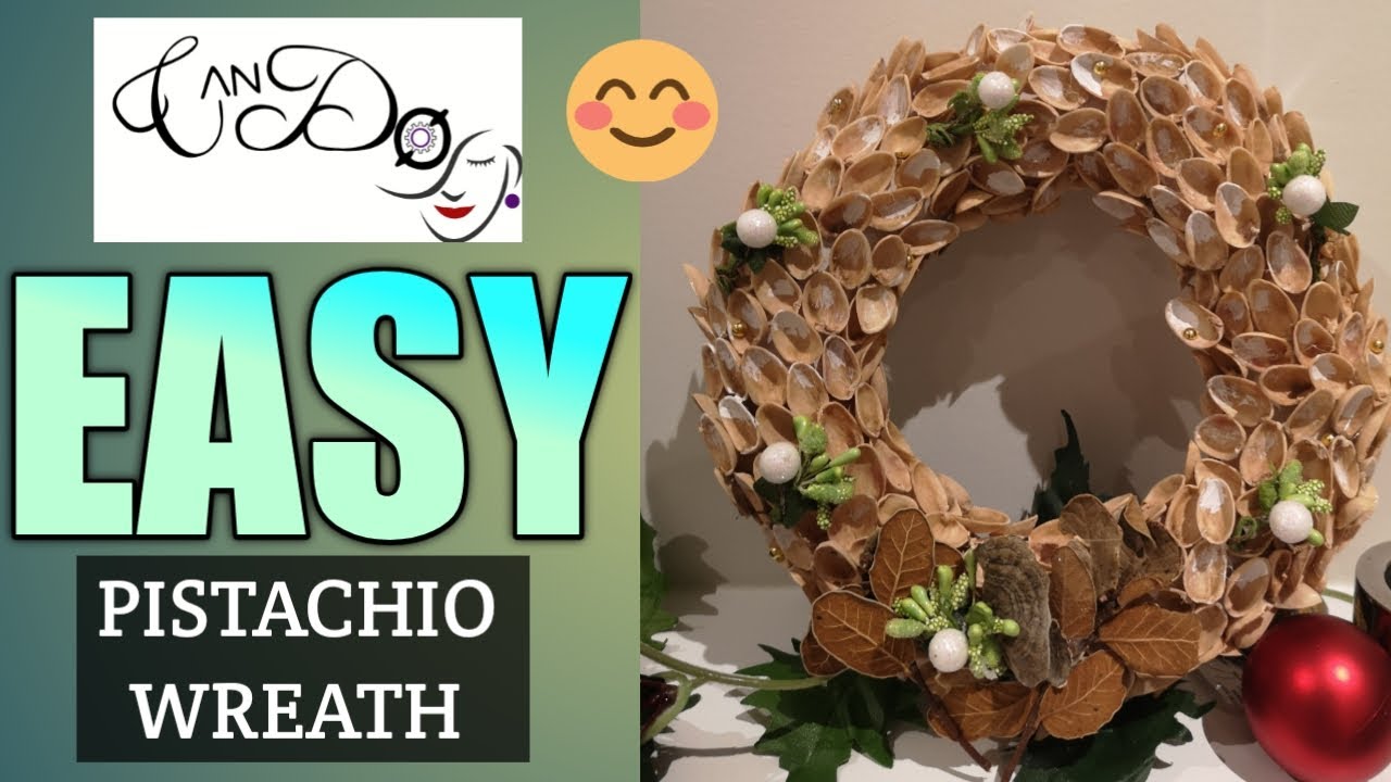 How To Make A Christmas Wreath using Pistachio Shells | DIY Christmas ...