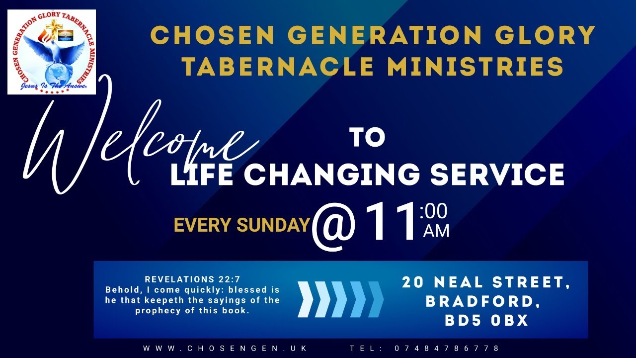 CHOSEN GENERATION GLORY TABERNACLE MINISTRIES LIVE CHANGING SERVICE ...