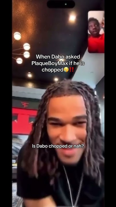 Is Dabo chopped? #youtubeshorts #dabo #youngdabo #plaqueboymax - YouTube
