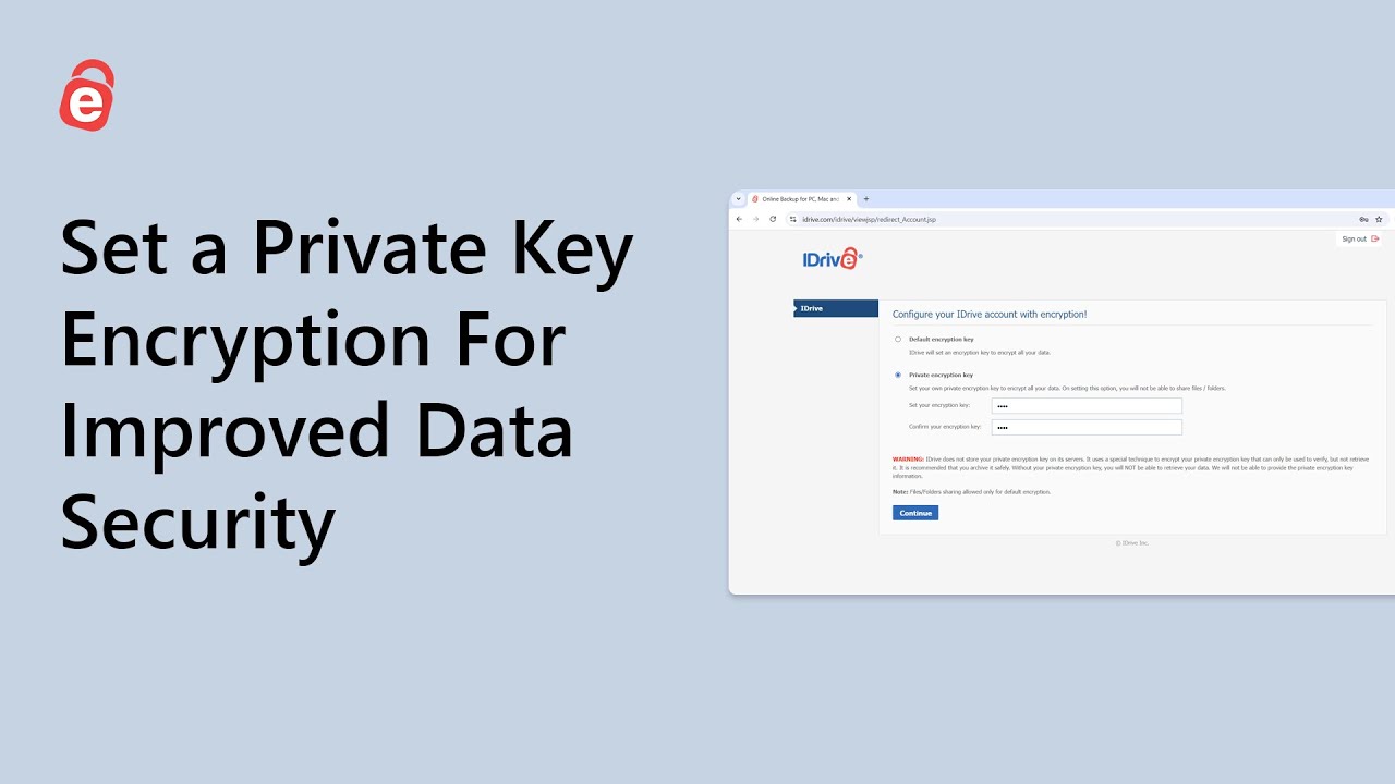 How to Set a Private Key Encryption For Improved Data Security | IDrive ...