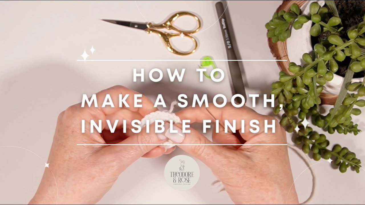 How To Create an Invisible Finish | Beginner Amigurumi Crochet Tutorial ...