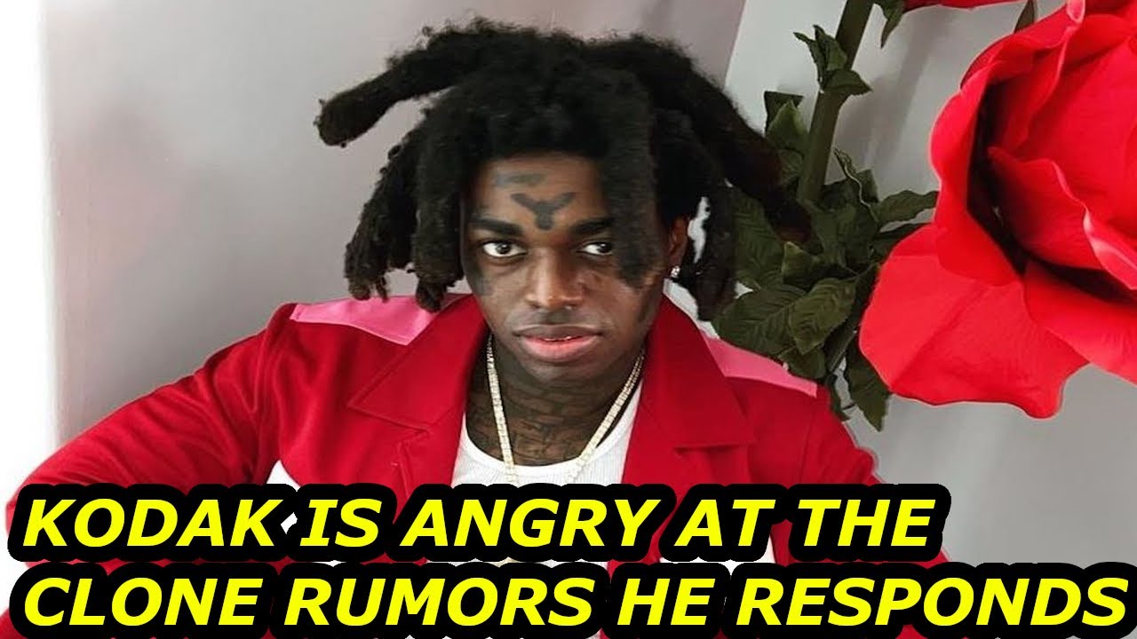 Kodak Black Responds Angry To Clone Rumors On Ig New 2021 - YouTube