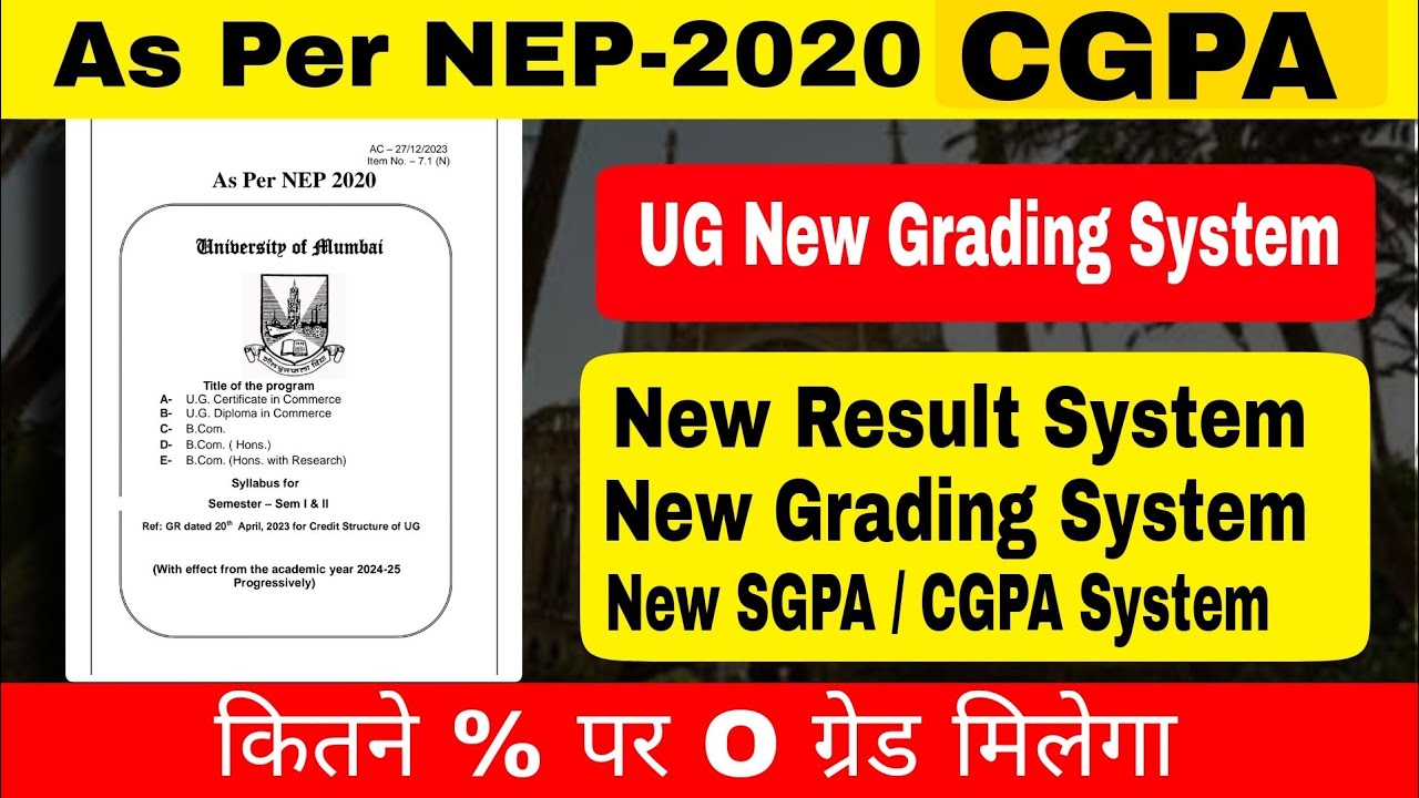 As Per NEP New Result & Grade System Mumbai University || How to ...