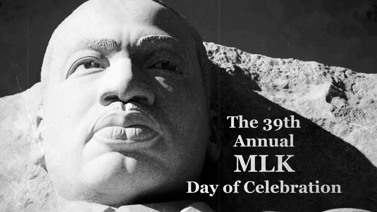 The 39th Annual MLK Day of Celebration - YouTube