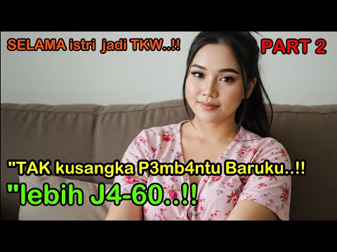 KISAH NYATA.! Saat Istriku Jadi TKW, Aku Diuji Kesepian ( PART 2 )