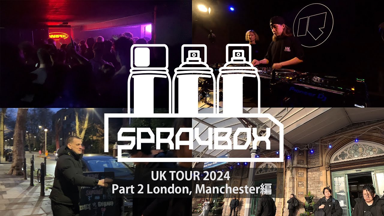 SPRAYBOX Vlog 003 : UK TOUR 2024 Part 2 London, Manchester編 - YouTube