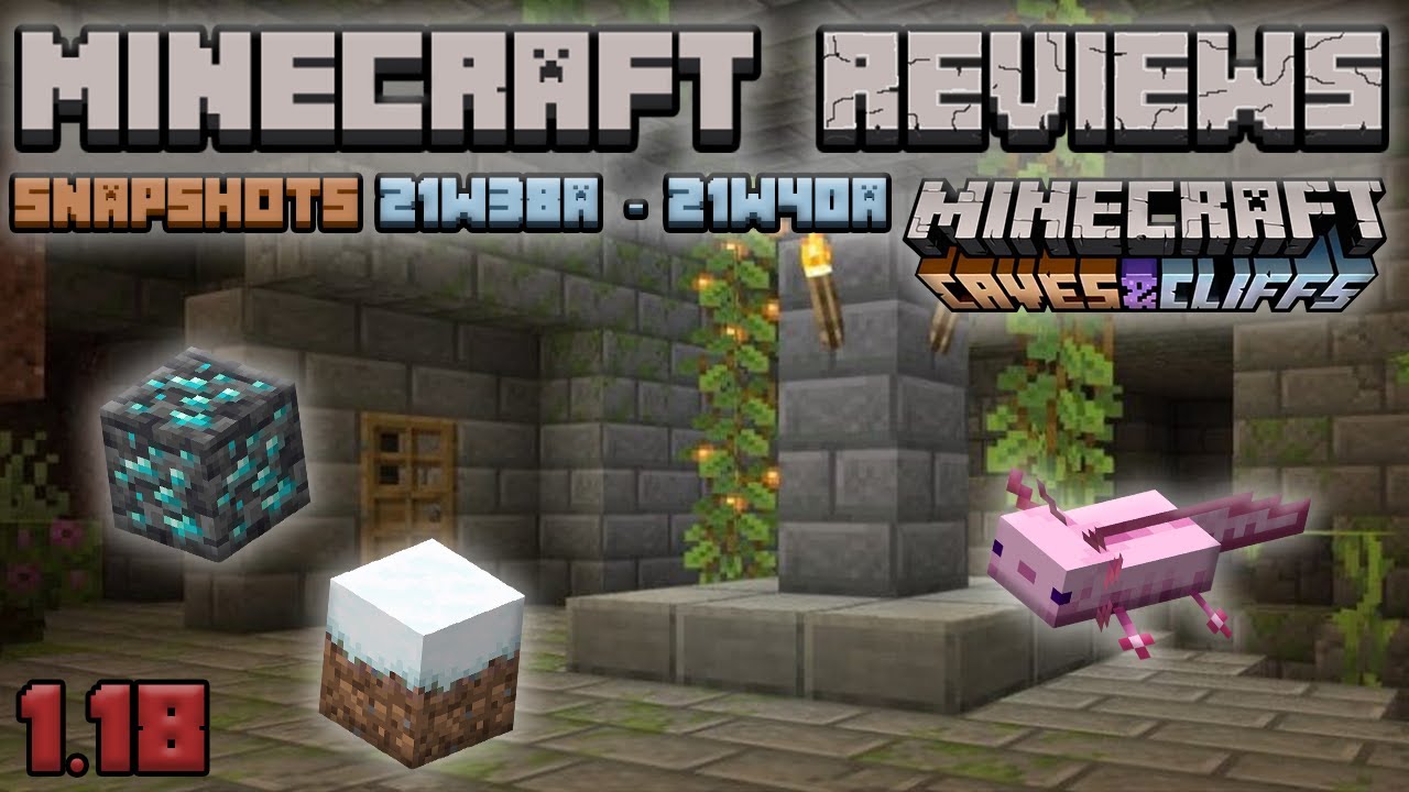 Minecraft Reviews, Snapshots 21w38a - 21w40a [CAMBIOS TÉCNICOS Y ...