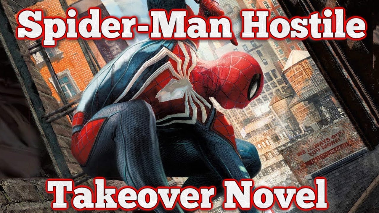 Spider-Man Lore Ep. 1 - Hostile Takeover Novel!!! / Official Prequel To ...