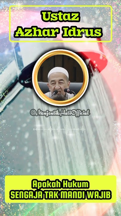 #654s Apakah Hukum SENGAJA TAK MANDI WAJIB #uai #islam #shorts #fyp - YouTube