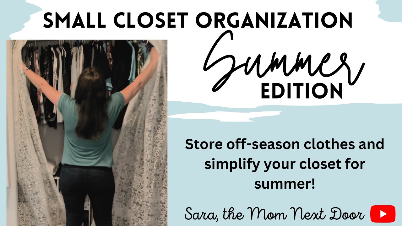 Small closet SUMMER organization: Simplify your closet this and clean ...