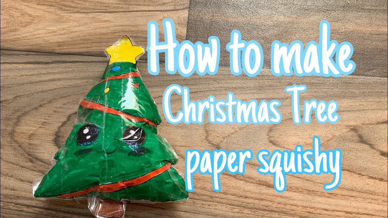 how to make christmas Tree paper squishy 🥰🎄 - YouTube