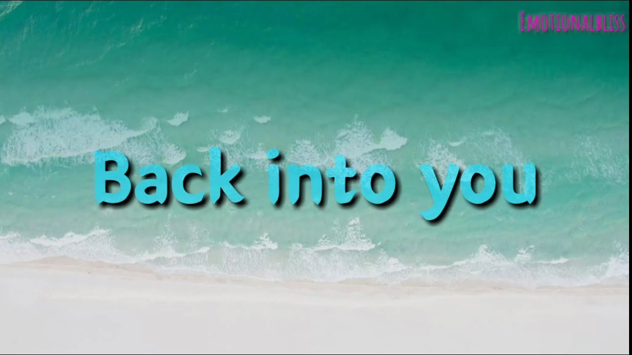 Back Into You || Amber Davis (Lyrics) - YouTube