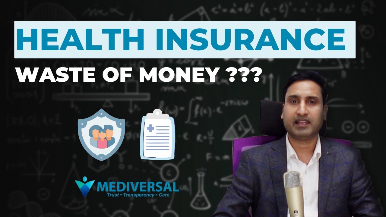 Health Insurance, Waste of Money?? | You Need to Watch This Before ...