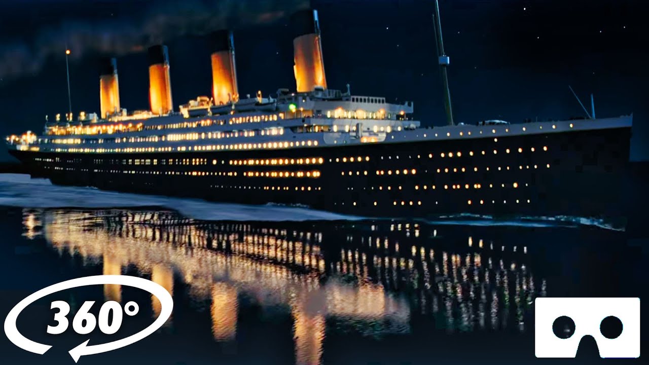 360° VR TITANIC - THE TRAGIC TIMELINE - Virtual Reality Experience ...