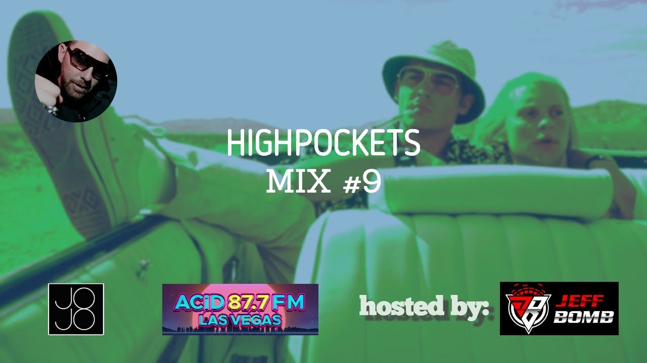 HIGHPOCKETS’ MIX #9 - 87.7 ACID RADIO LAS VEGAS - YouTube