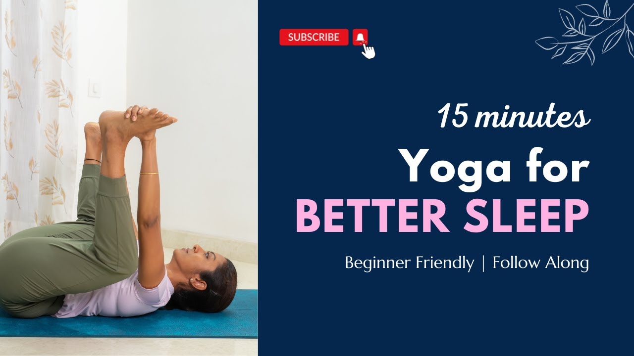 15-min Yoga for Good Sleep | Follow-Along | Mindful Sleep Routine - YouTube