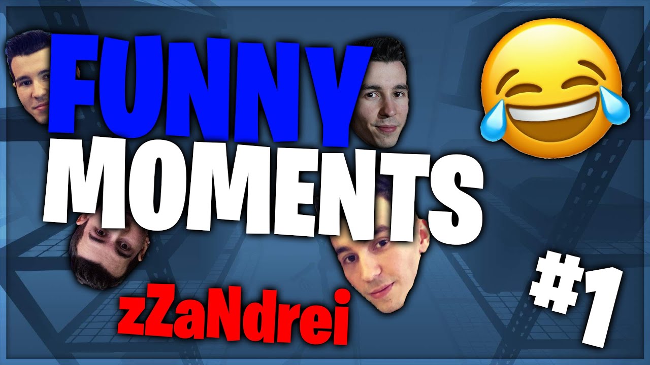 FUNNY MOMENTS ZZANDREI #1 - YouTube