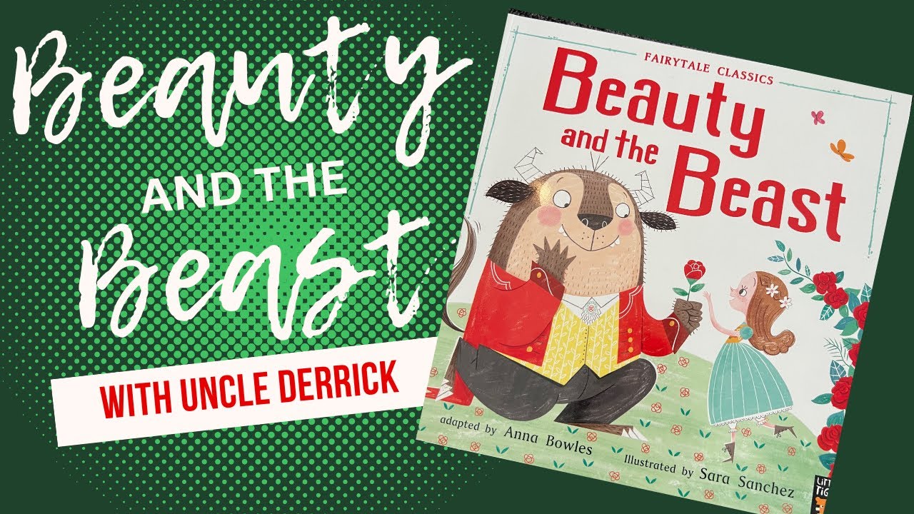 Beauty & the Beast with uncle Derrick - YouTube