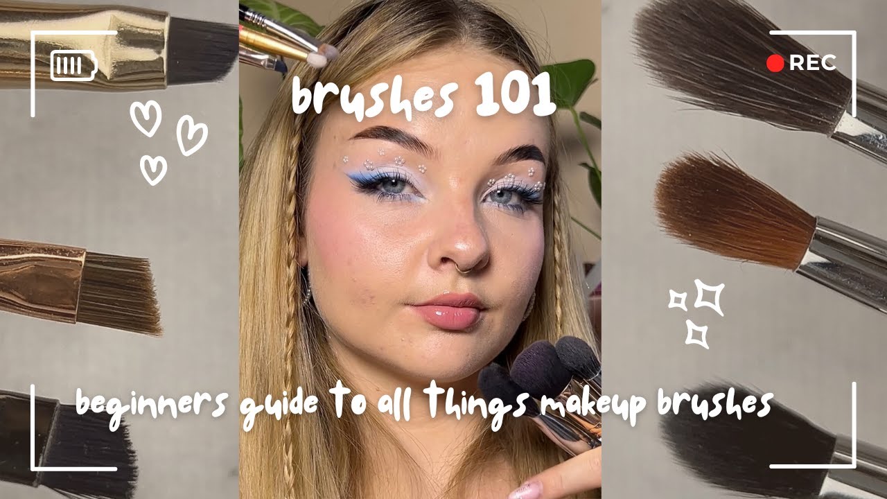 Brushes 101: Beginners guide to all things makeup brushes - YouTube