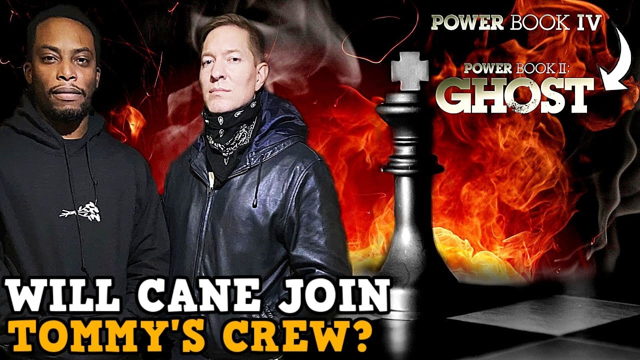 Power Book II: Ghost TOMMY & CANE & Will Cane Join Tommys Crew? - YouTube