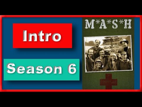 MASH Intro - Season 6 - YouTube