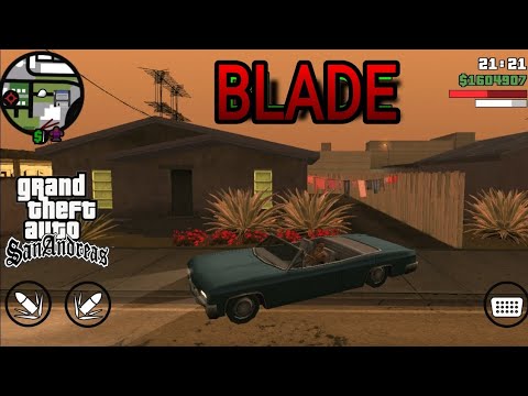 BLADE - Location / Ubicacion / Localização GTA San Andreas Mobile - YouTube