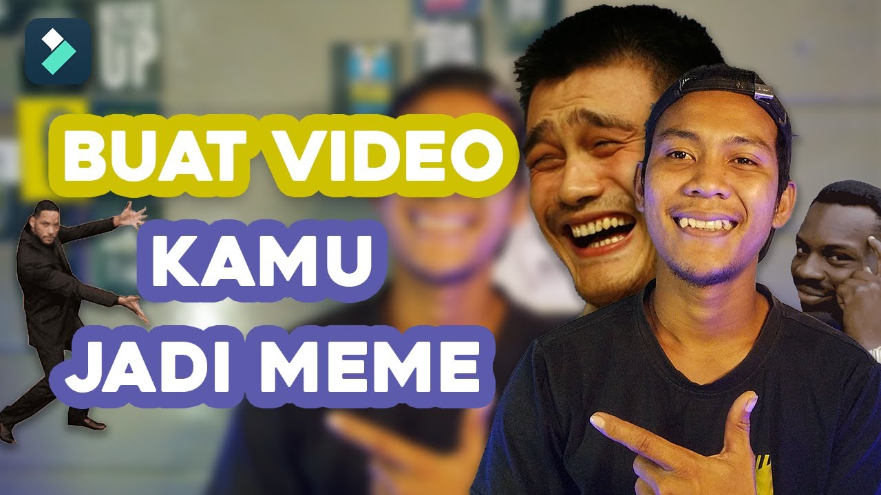 CARA EDIT VIDEO KAMU JADI FUNNY MEMES DENGAN FILMORA 12 - YouTube