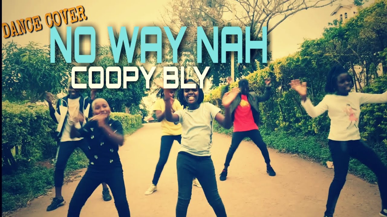 NO WAY NAH DANCE COVER - YouTube