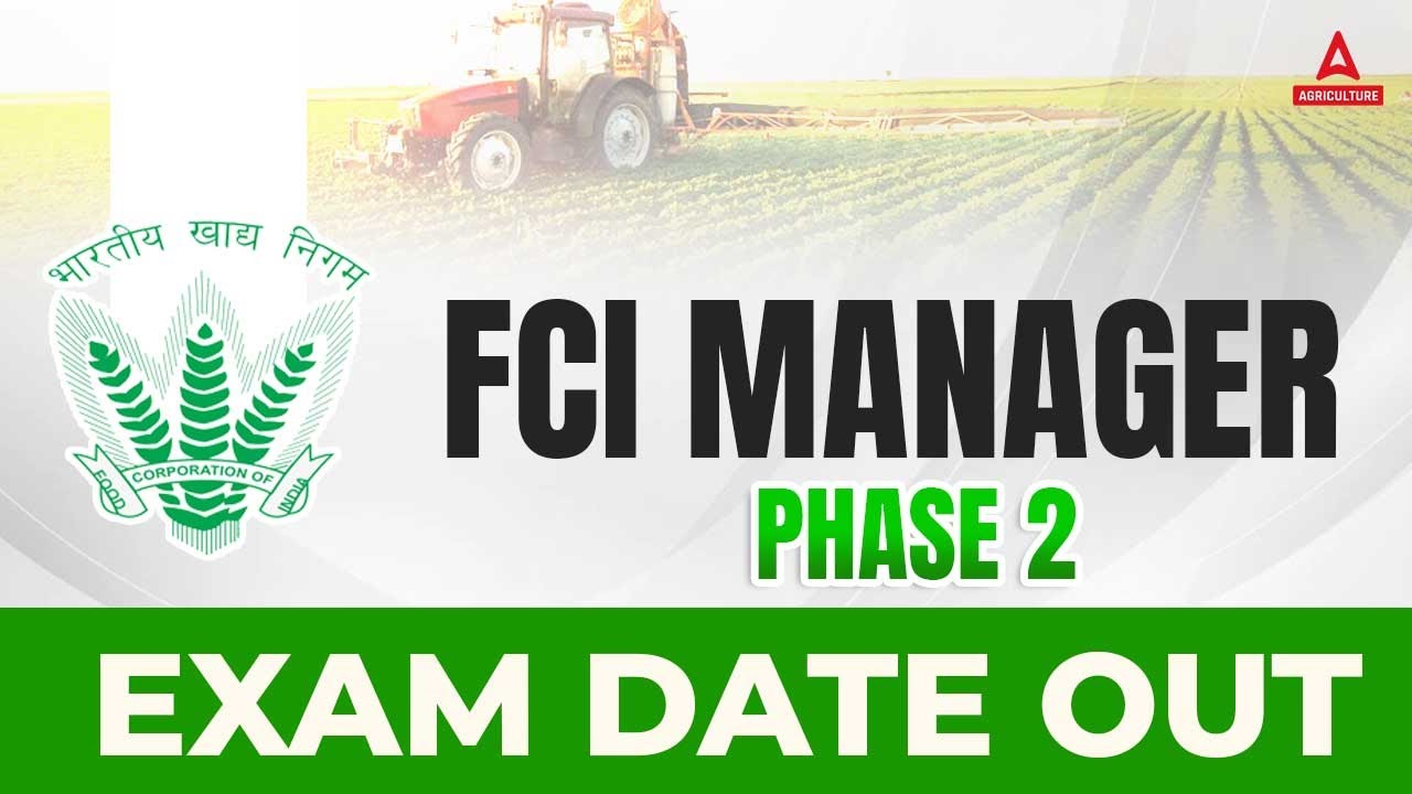 FCI Manager Phase 2 Exam Date 2022 Out | FCI AG 2 Phase 2 Admit Card ...