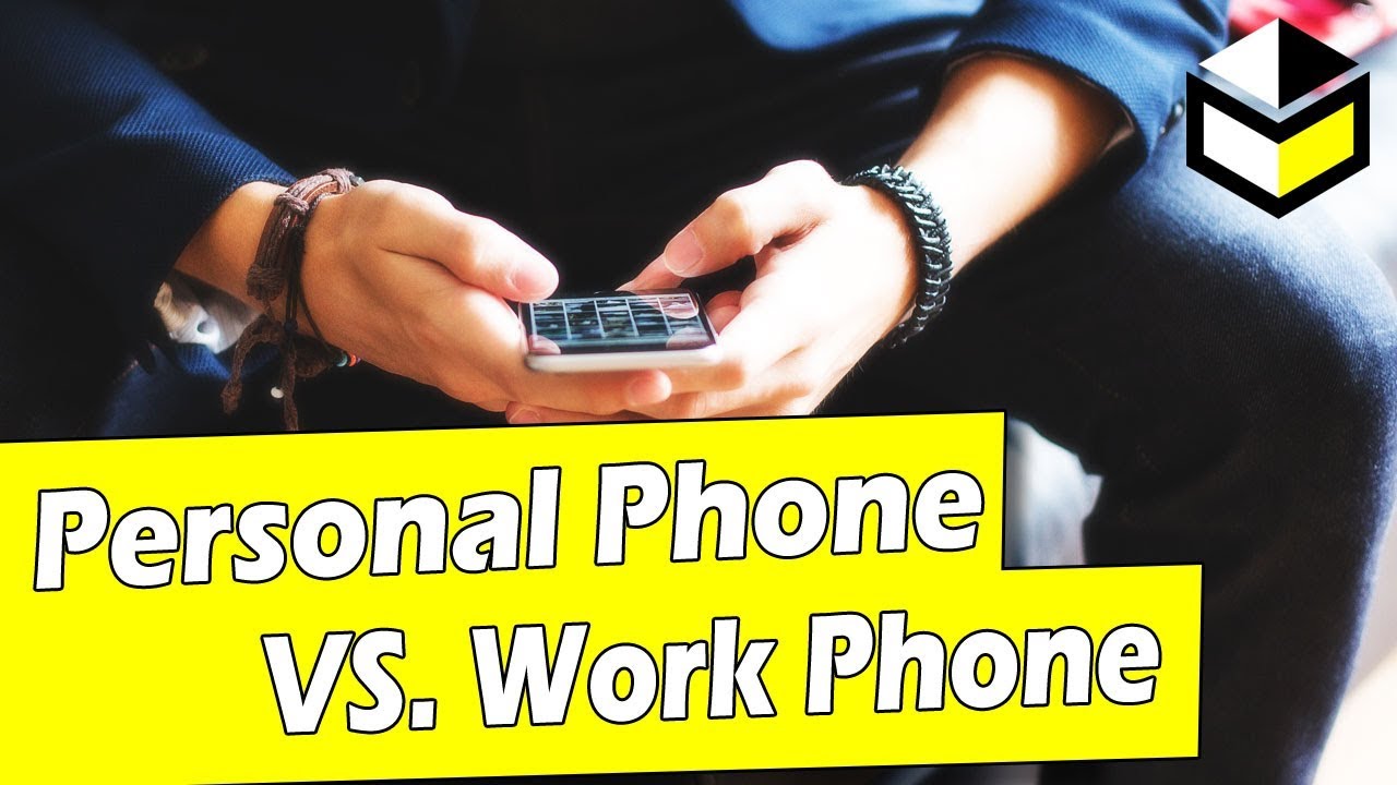 Personal Phone Vs Work Phone | Business Phone Number | Business Contact ...