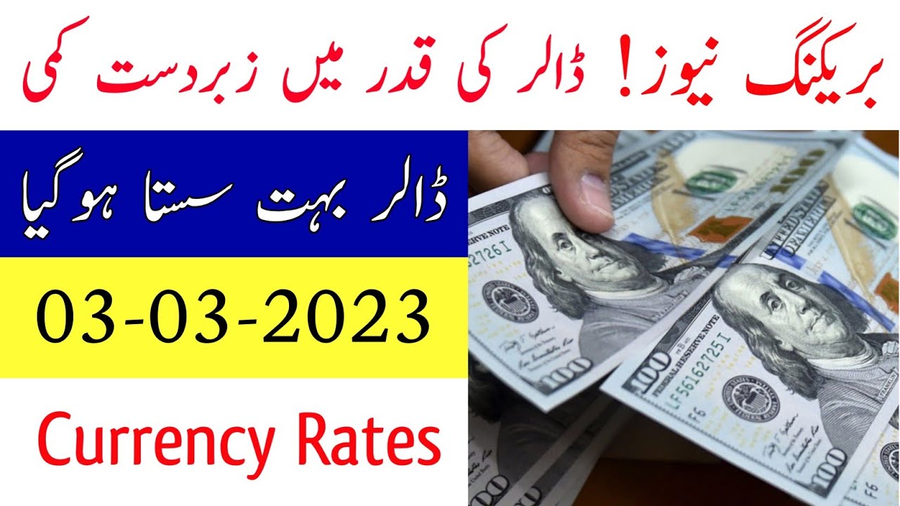 Currency Rates Today In Pakistan Dollar Rate Today 03 03 2023 currency-rates-today-in-pakistan-dollar-rate-today-03-03-2023